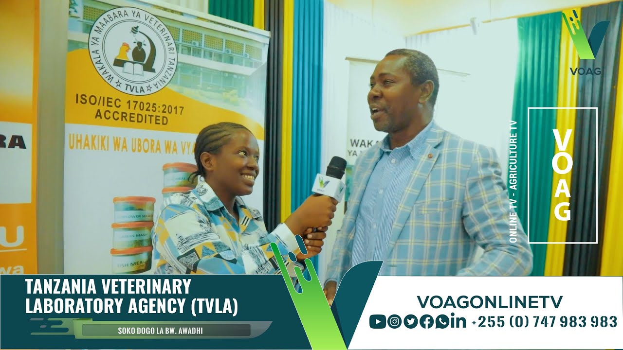 TANZANIA VETERINARY LABORATORY AGENCY (TVLA) AT TANZANIA POULTRY SHOW ...