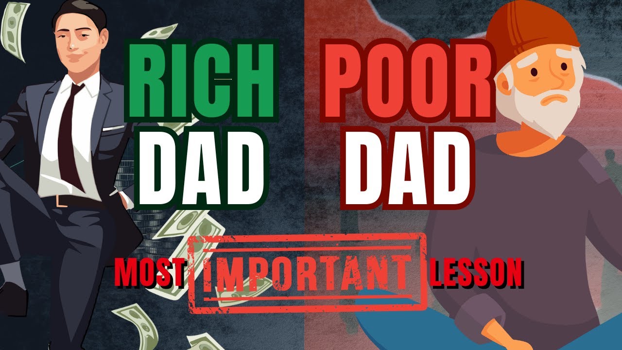 MOST IMPORTANT CONCEPT that I learned from RICH DAD POOR DAD by Robert ...