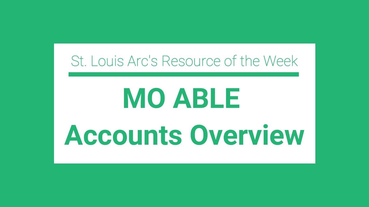 Missouri ABLE Accounts Overview - YouTube