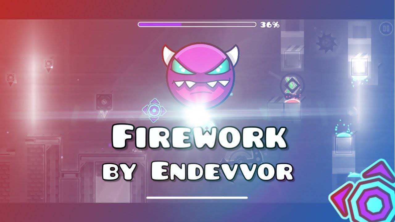 "Firework" By Endevvor (Medium Demon) - 100% | Geometry Dash 2.11 - YouTube