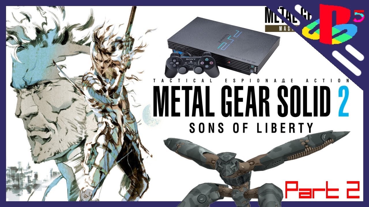 MGS2 Sons of Liberty PS5 Part 2 (MGS master collection vol.1) - YouTube