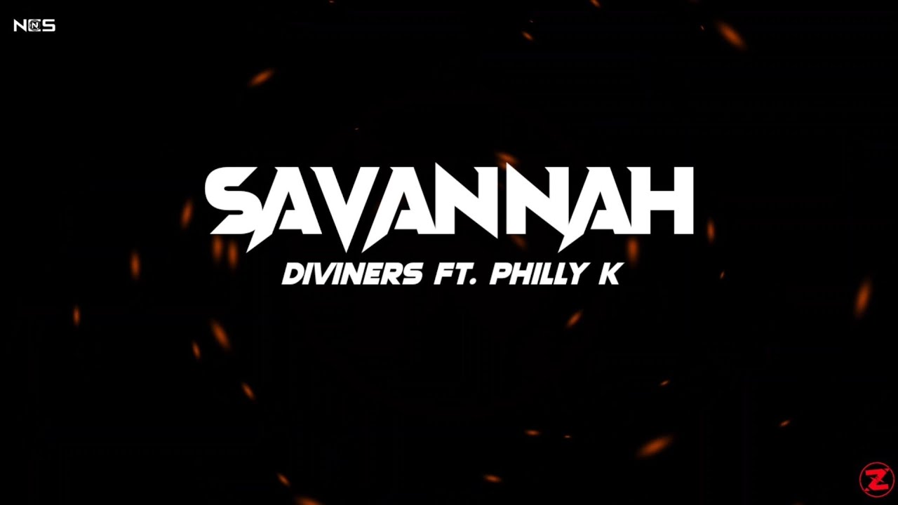 Diviners - Savannah (Lyrics) feat. Philly K - YouTube