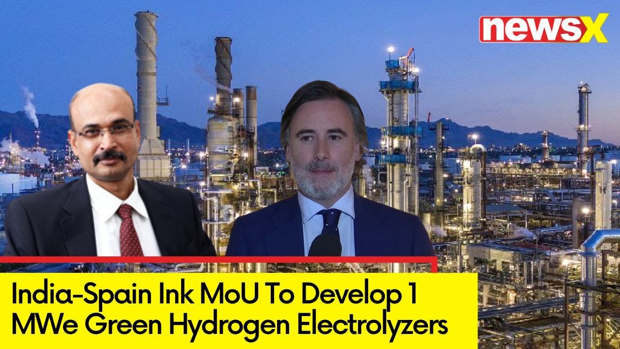 India-Spain Ink Green Hydrogen Mou | Exclusive: Sterling Generators X ...