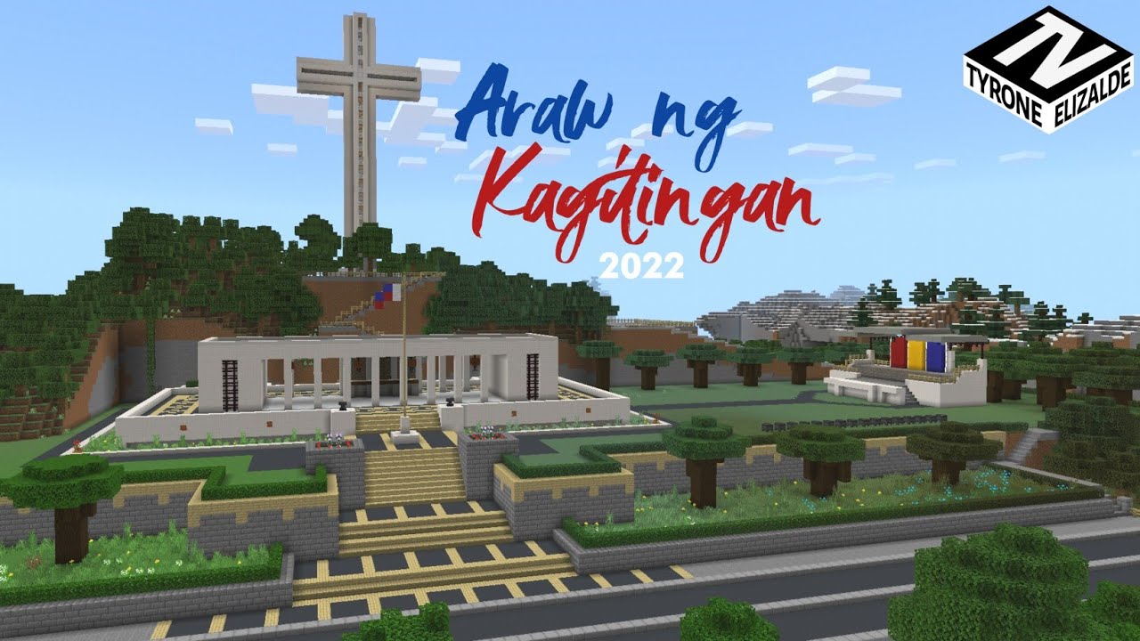 Araw ng Kagitingan 2022 | Mt. Samat National Shrine (Minecraft ...