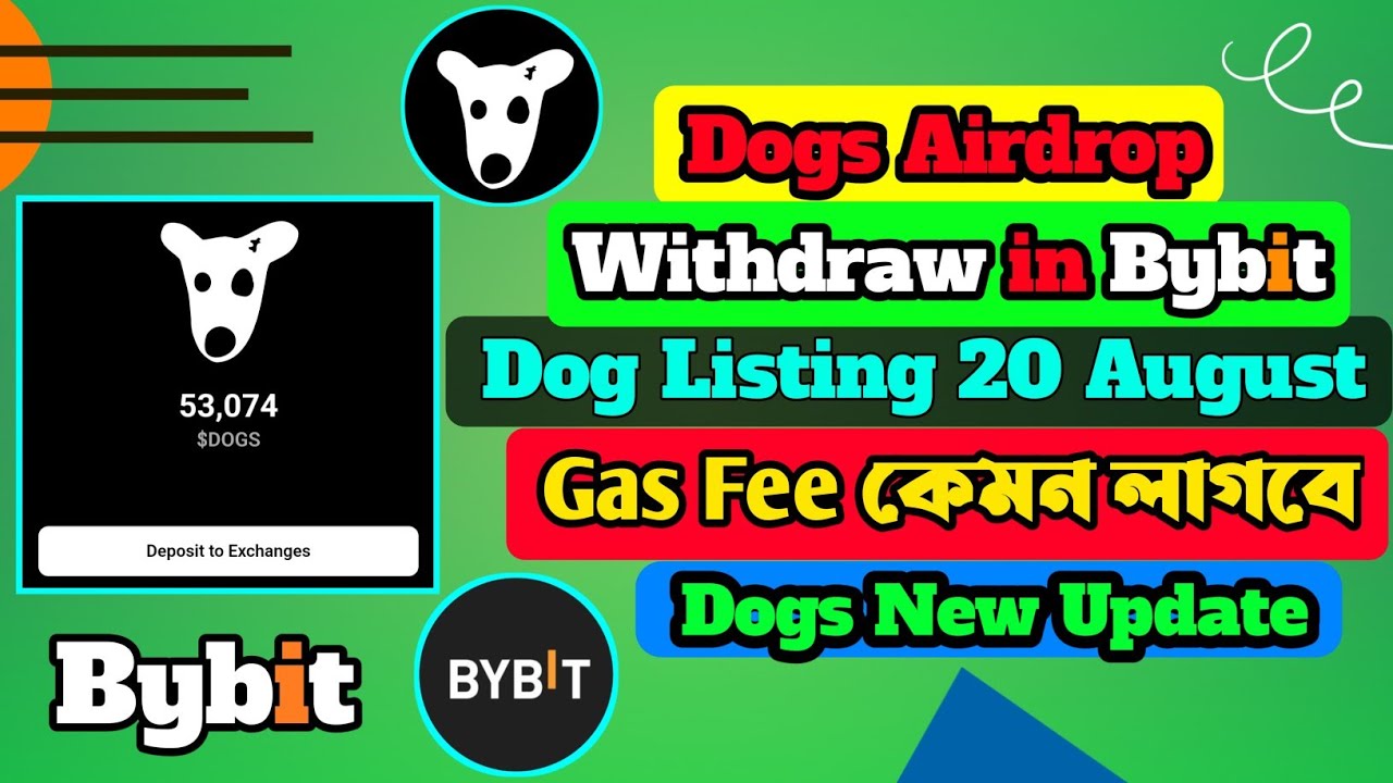 Dogs Withdrawal Bybit ll Dogs Deposit Bybit ll Dogs Airdrop Withdraw ll ...