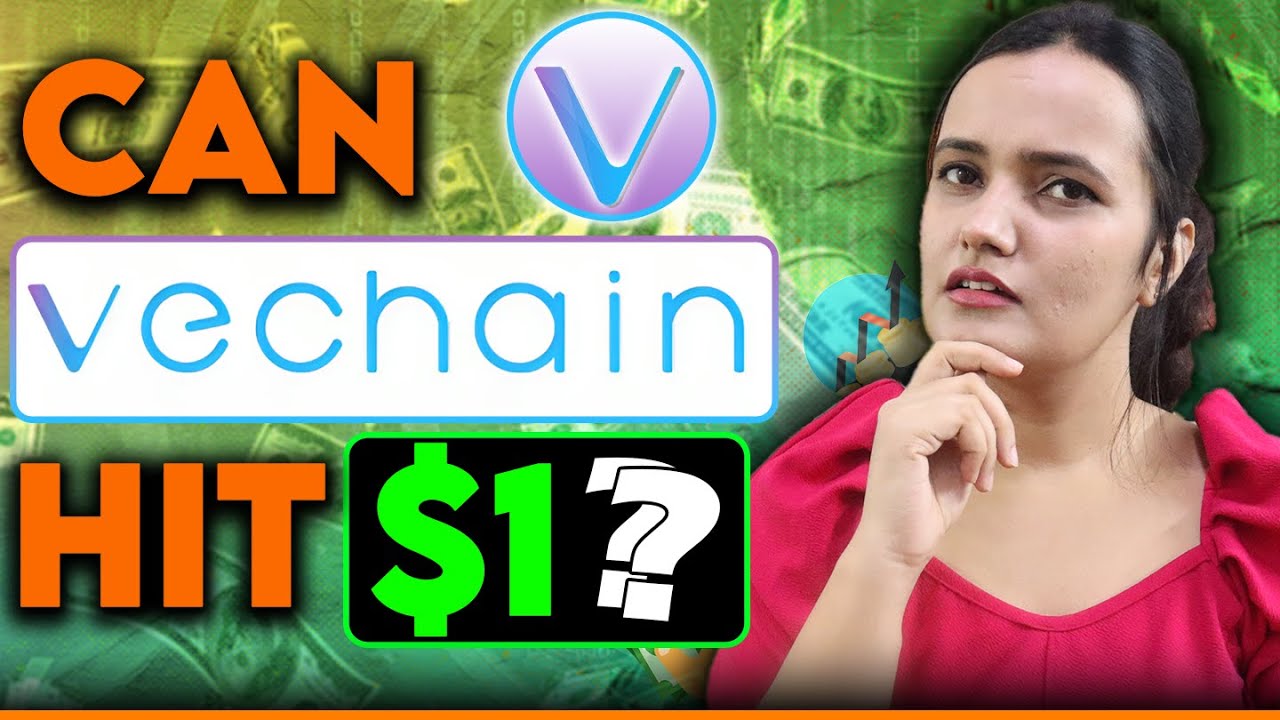 Can VeChain Crypto Reach $1? | VeChain Price Prediction | VeChain ...