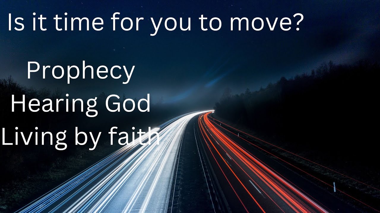 Prophetic Word “God says move when I say move." - YouTube