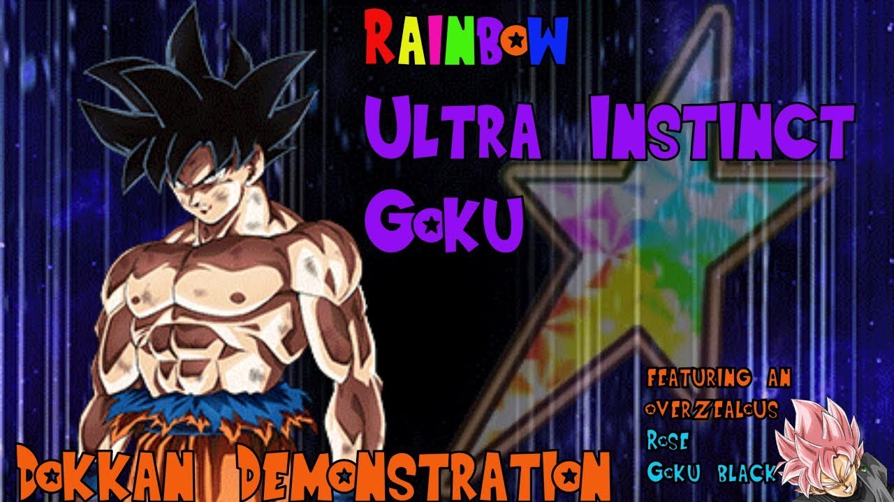 Dokkan Demo! Rainbow Ultra Instinct Goku | Dragonball Z Dokkan Battle ...