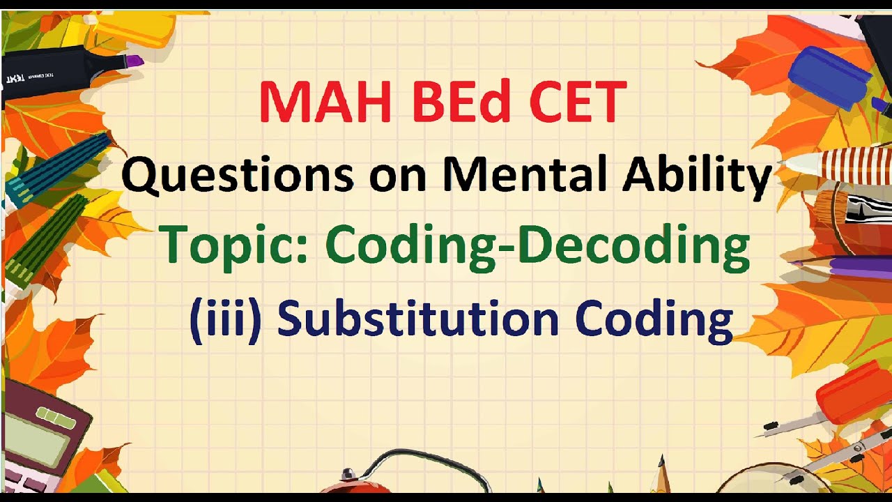 Mah Bed Cet Mental Ability Solved Question Topic 4 Coding Decoding Iii Substitution Coding