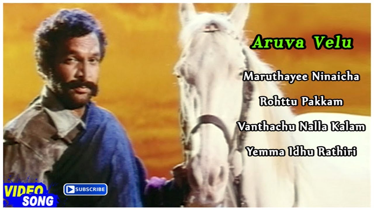 Aruva Velu Tamil Movie Songs | Back to Back Video Songs | Nassar ...