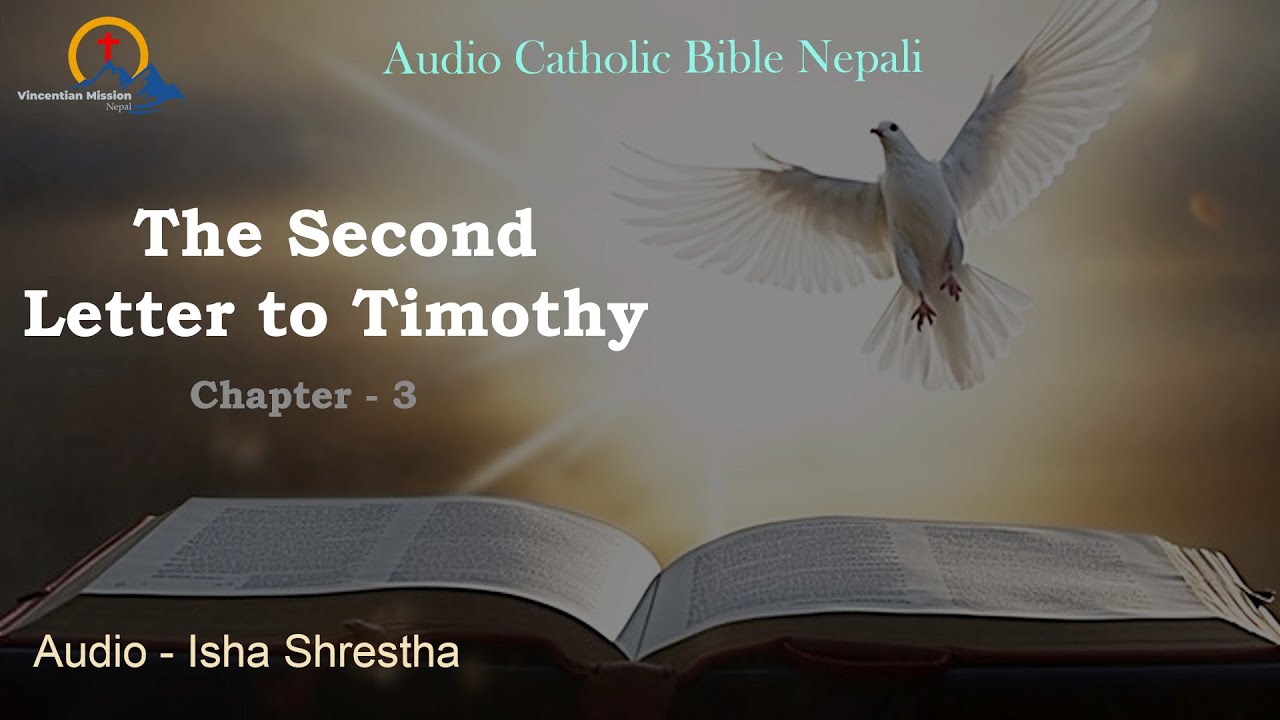 The Second Letter to Timothy Chapter 3 (Nepali) || Audio : Isha ...