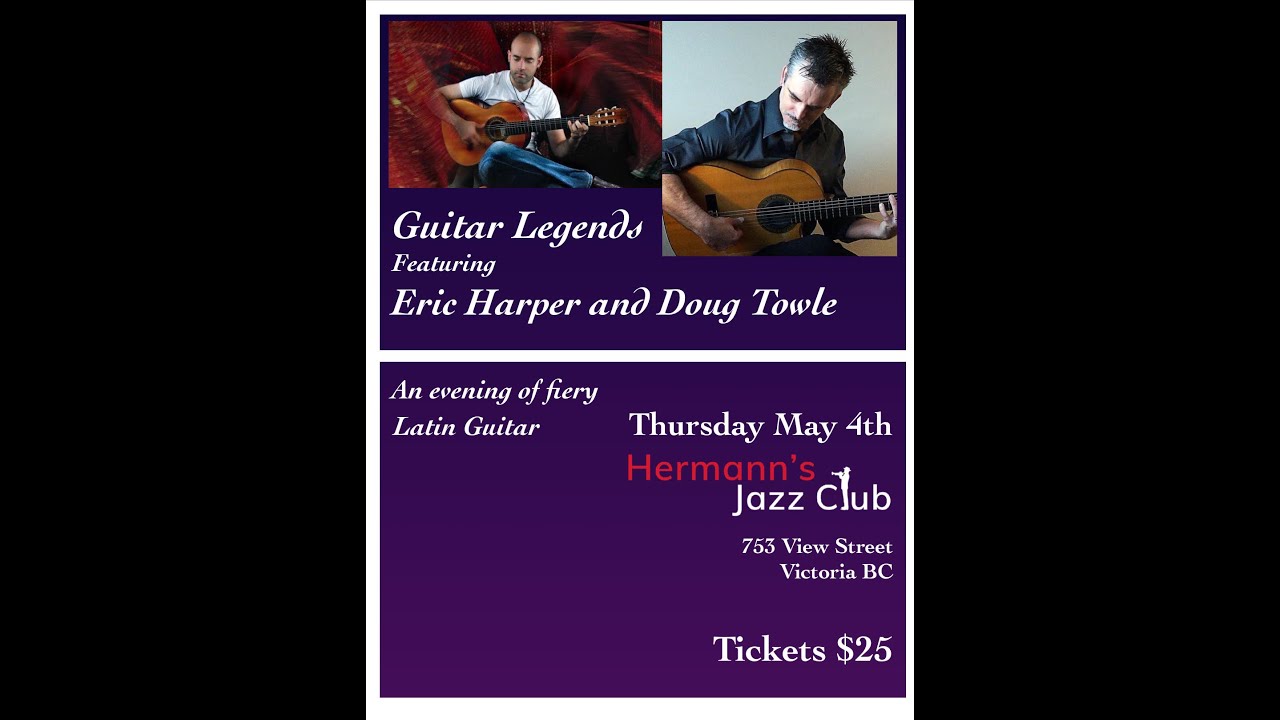 Eric Harper and Doug Towle: Guitar Legends - YouTube