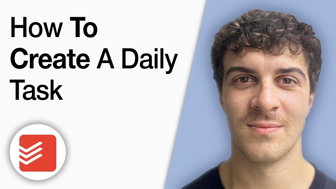How to Create a Daily Task in Todoist [2025 Full Guide] - YouTube