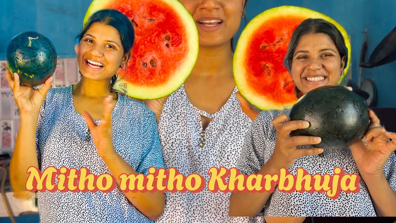 Mitho mitho Watermelon Khana paiyo 🍉 🤤 - YouTube