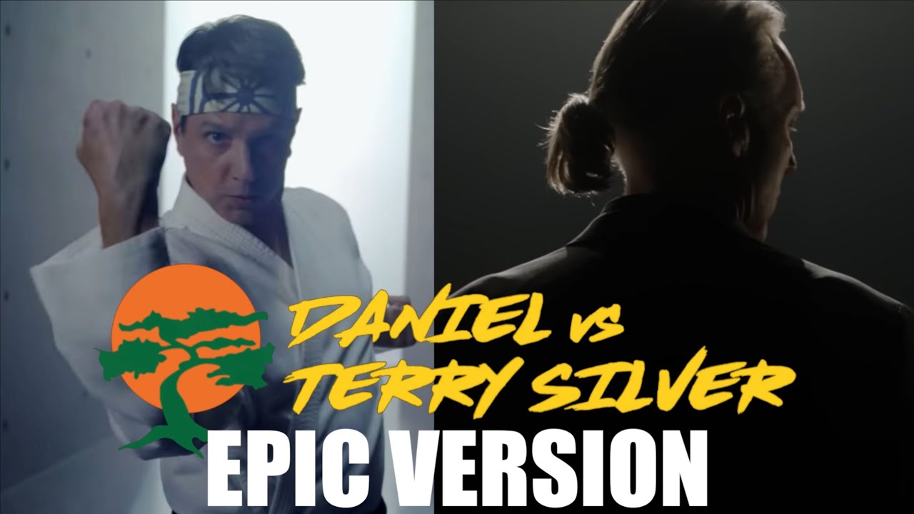 COBRA KAI SEASON 4 | DANIEL VS TERRY SILVER | EPIC THEME - YouTube