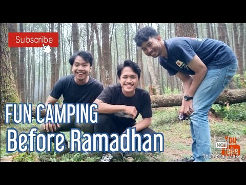 FUN CAMPING Before Ramadhan Hutan Pinus Curug layung | Layung Waterfall ...