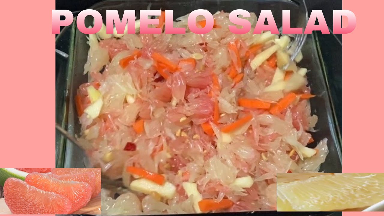 HOW TO MAKE POMELO SALAD RECIPE( my version) - YouTube
