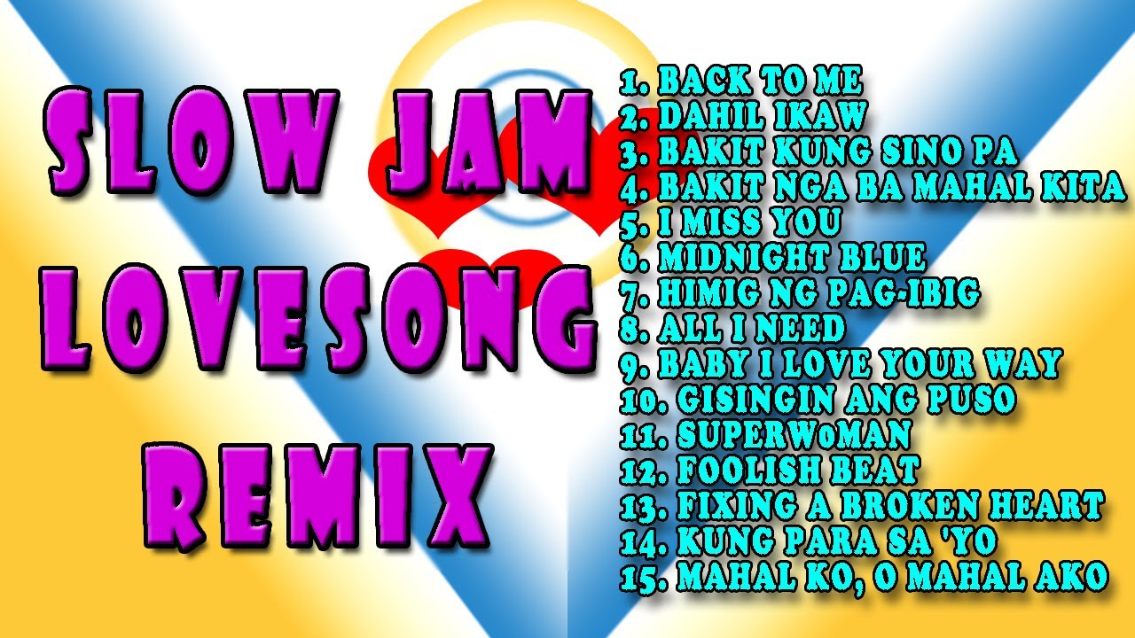 SLOW JAM LOVESONG REMIX NONSTOP (Analog Beat) - YouTube