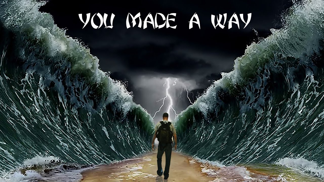 YOU MADE A WAY (Worship Songs) - YouTube