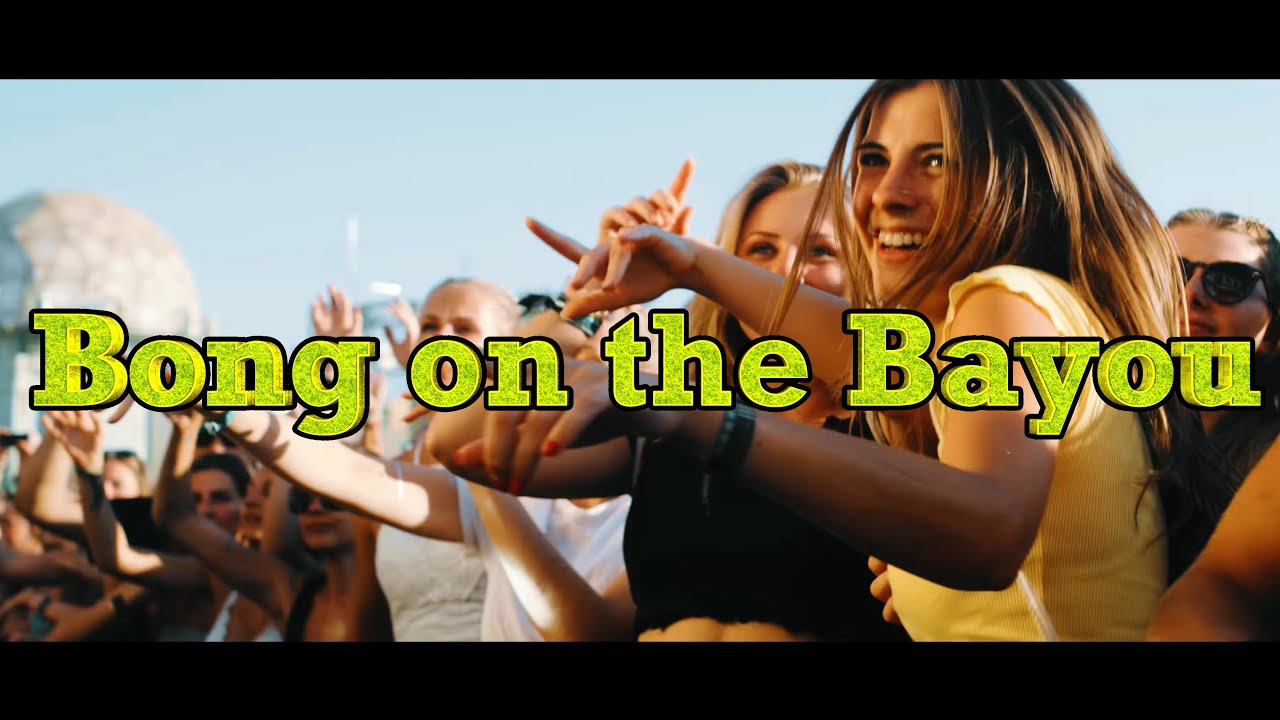 Bong On The Bayou - Official Video - Emerald Lightning - YouTube