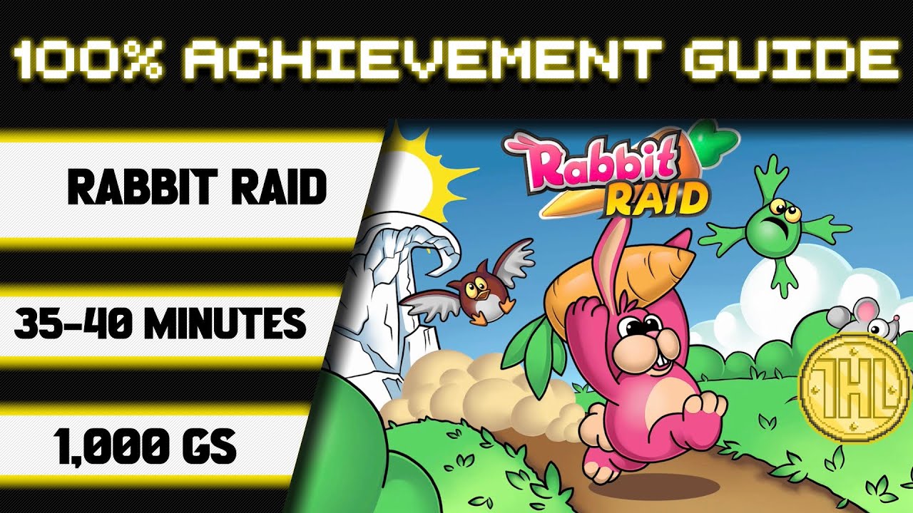 Rabbit Raid 100% Achievement Walkthrough * 1000GS in 35-40 Minutes ...