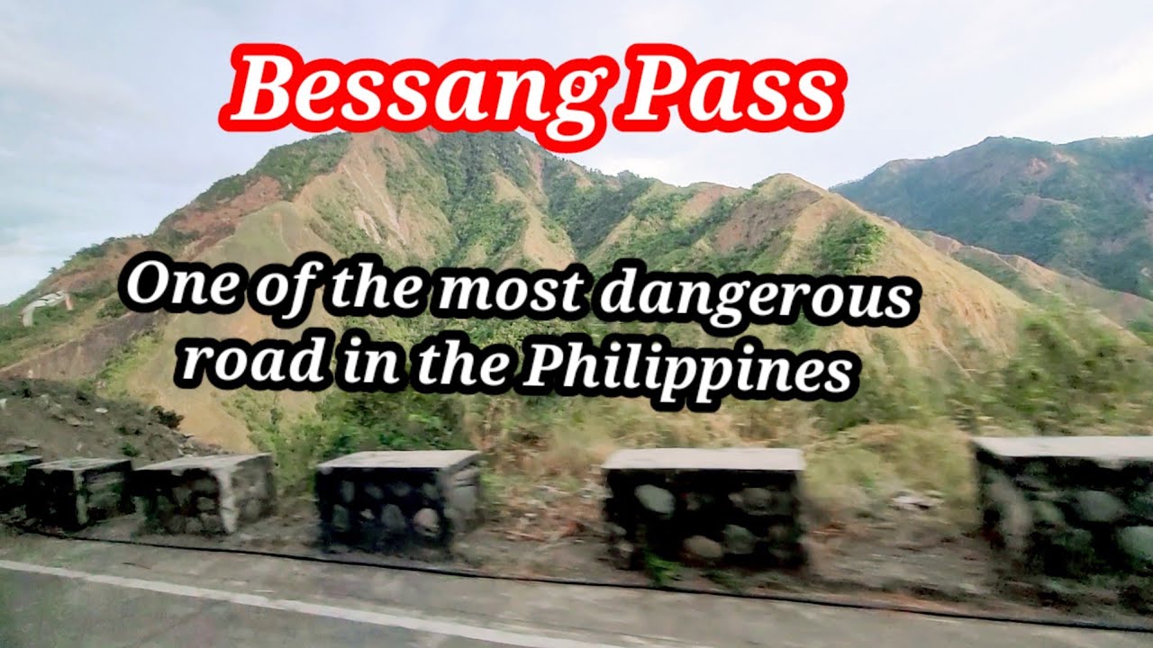 Bessang Pass/Bessang Pass has a major rule in the Philippines History ...