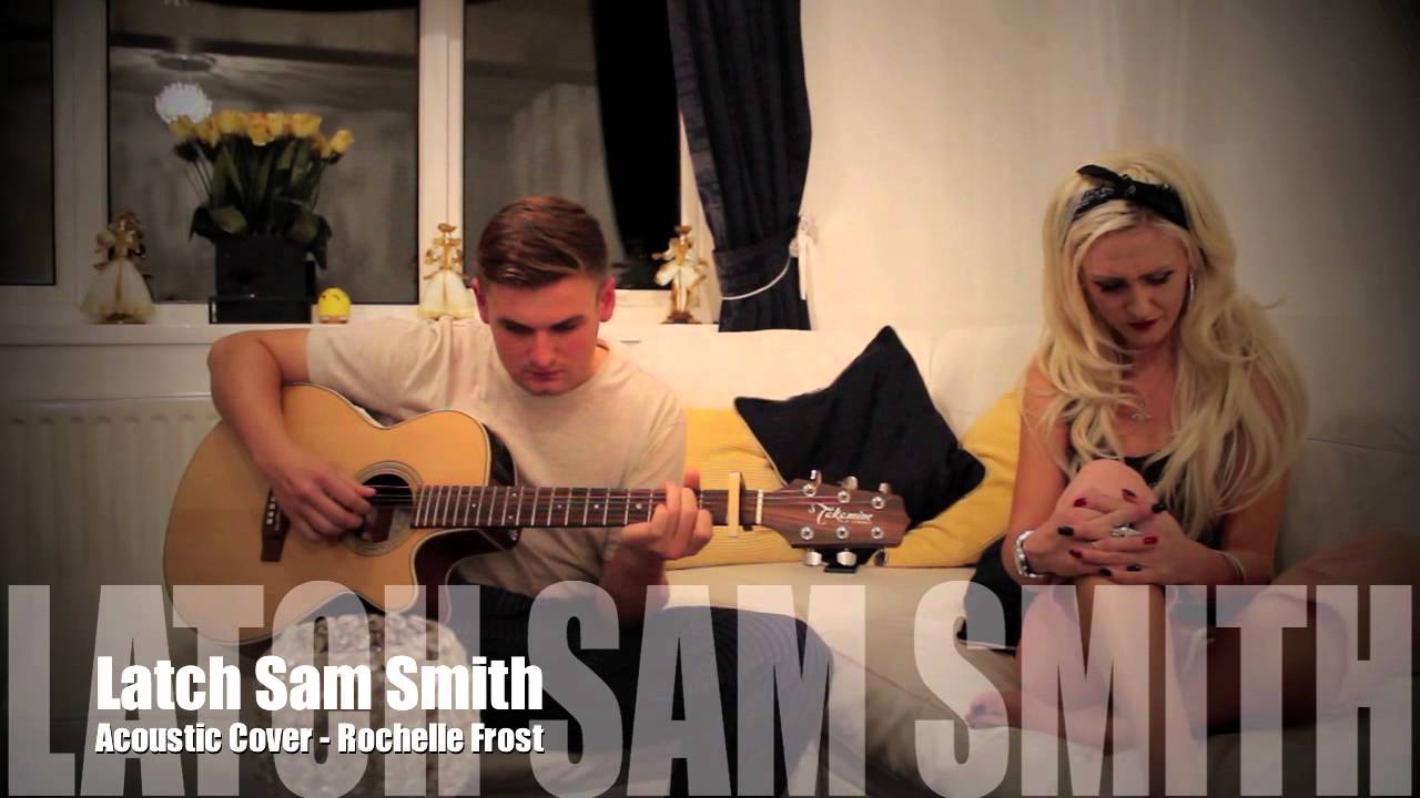 Latch Sam Smith - YouTube