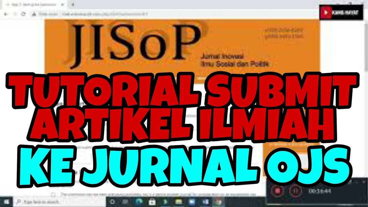 TUTORIAL SUBMIT ARTIKEL KE JURNAL ILMIAH || CARA MUDAH DAN CEPAT KIRIM ARTIKEL KE JURNAL OJS ...