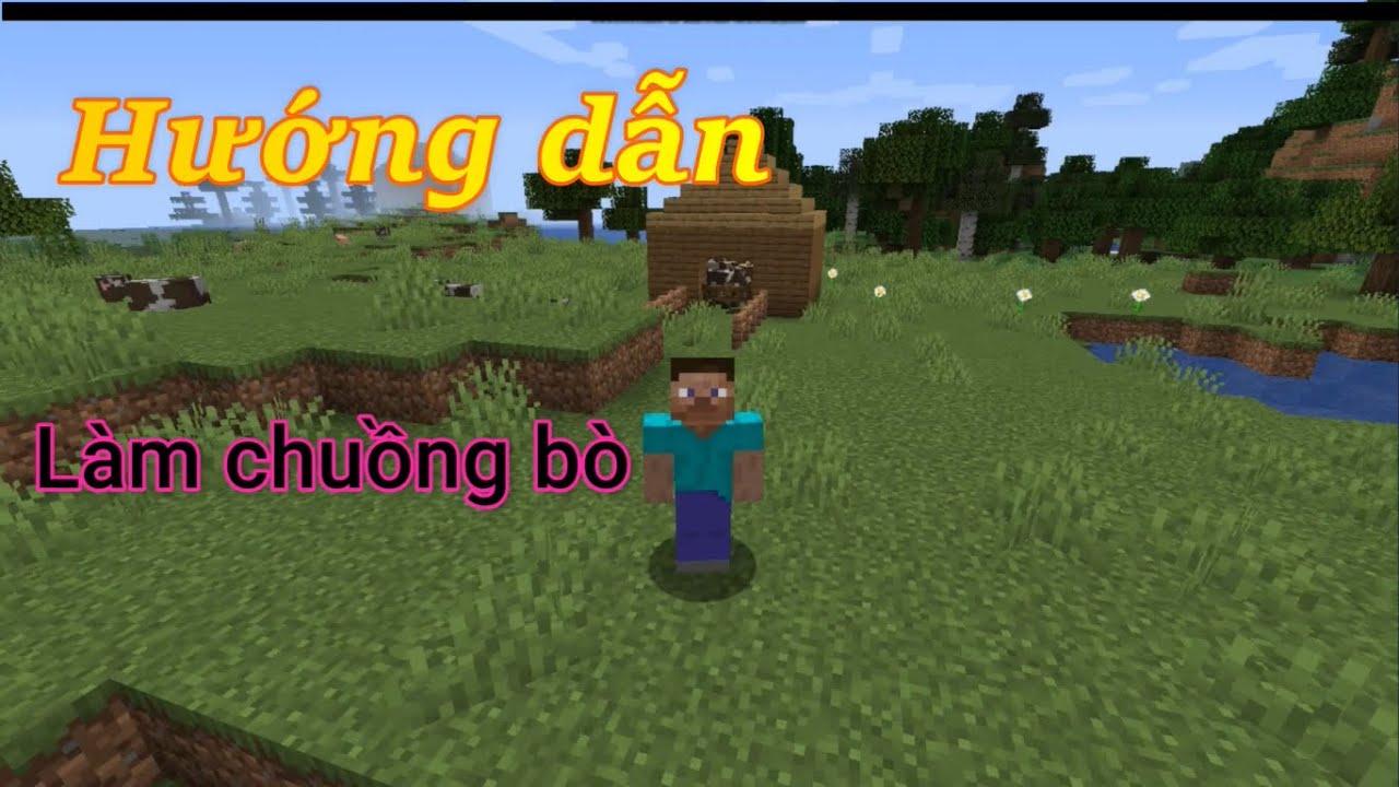Cách xây chuồng bò trong Minecraft Cực đơn giản. - YouTube