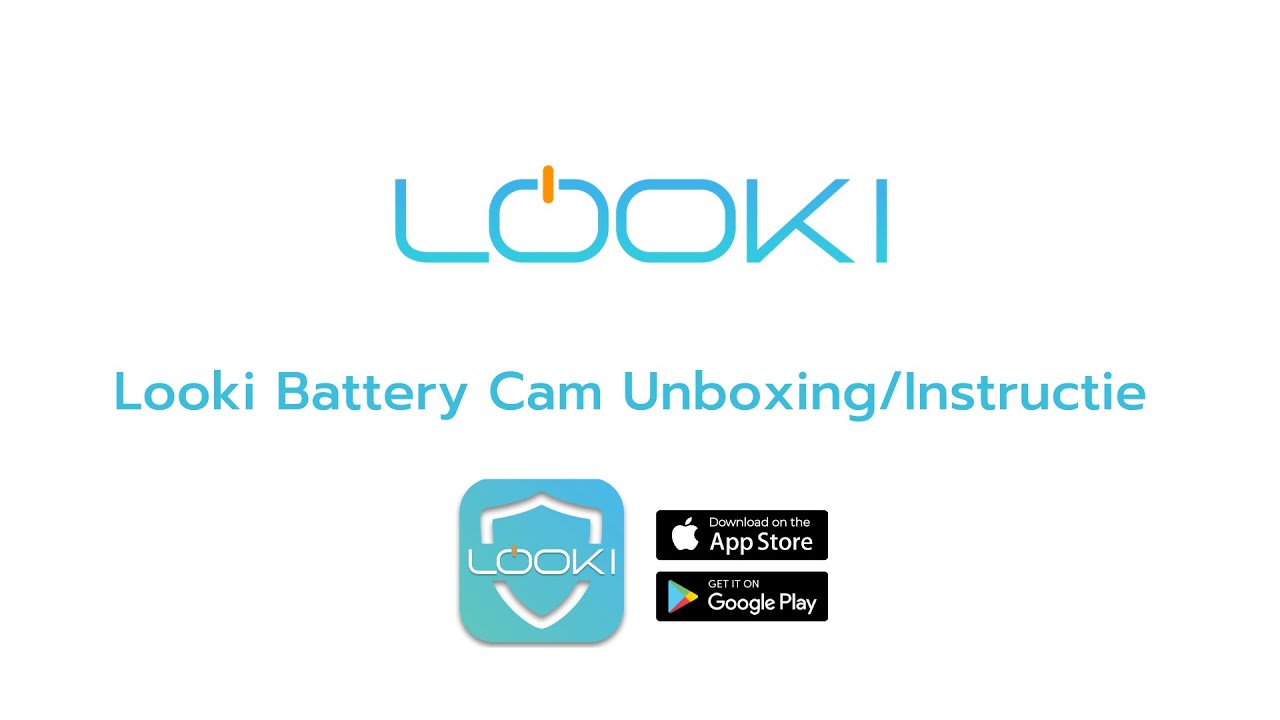 Looki Battery Cam Unboxing/Instructie Video - YouTube
