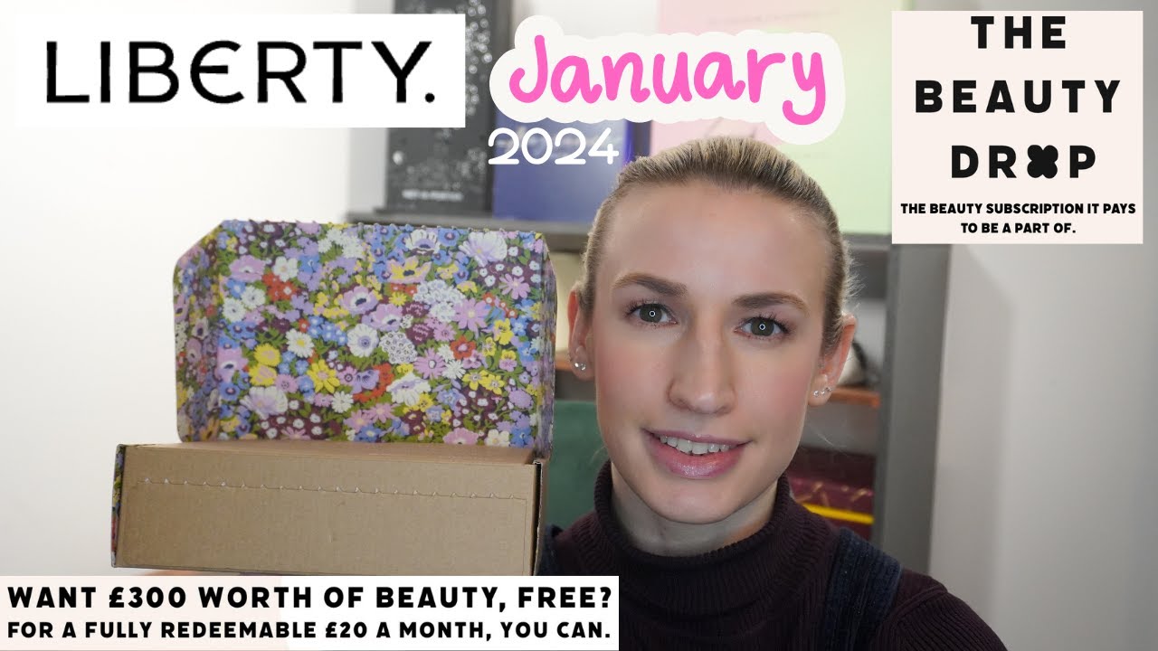 Liberty Beauty Subscription Box January 2024 | The Beauty Drop - YouTube