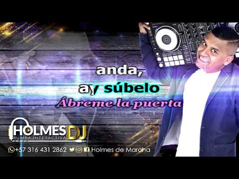 ABREME LA PUERTA / CALLE REAL / Video Liryc letra / Holmes DJ
