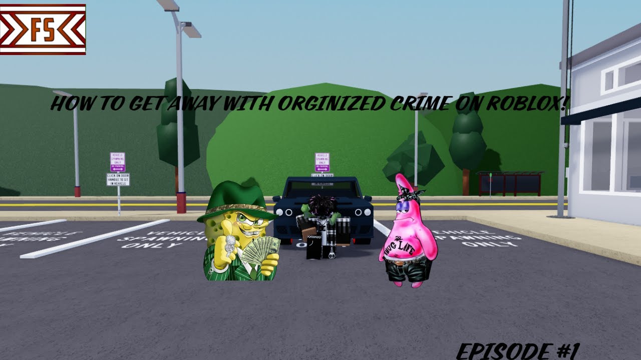 HOW TO GET AWAY WITH ORGINIZED CRIME ON ROBLOX | State of Firestone RP ...