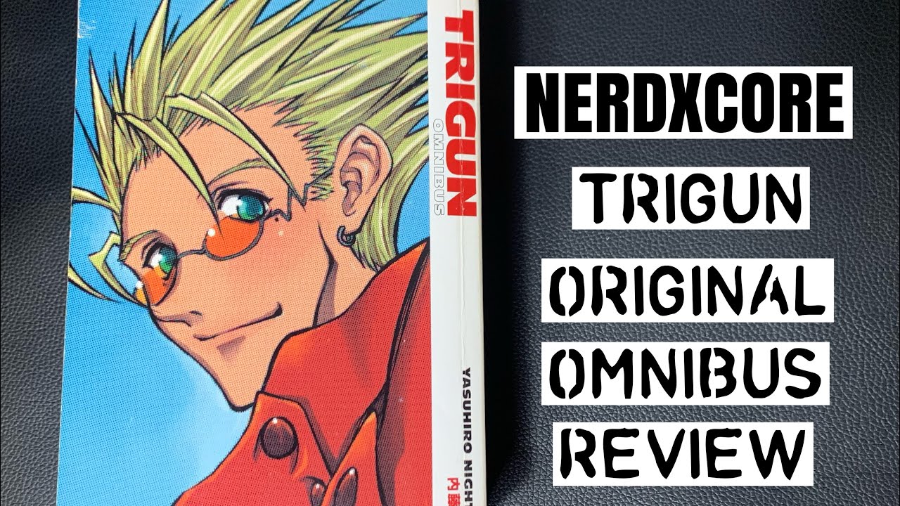TRIGUN ORIGINAL OMNIBUS REVIEW - YouTube