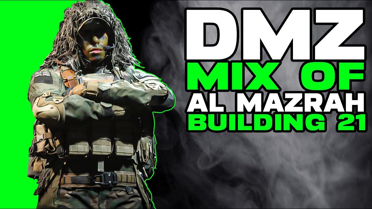 🔴 LIVE • DMZ Mix of Al Mazrah & Building 21 • MW2 DMZ Gameplay - YouTube