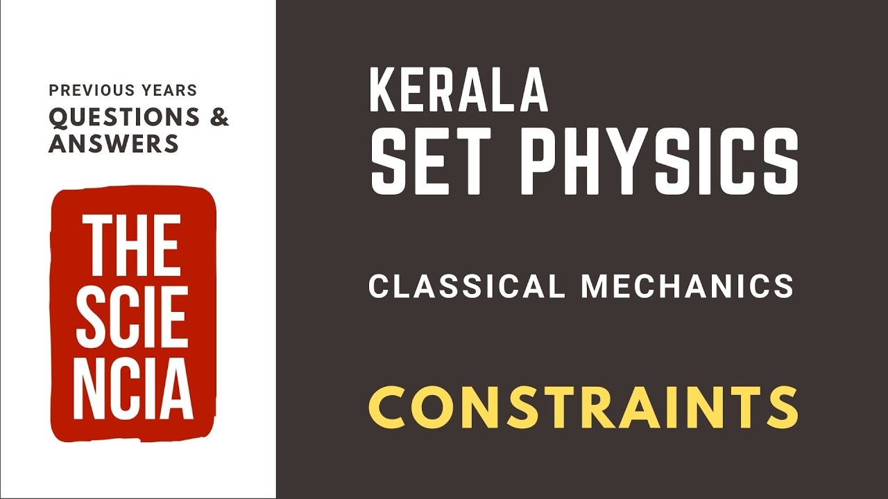 SET Physics 2024 Study Material | Constraints - YouTube