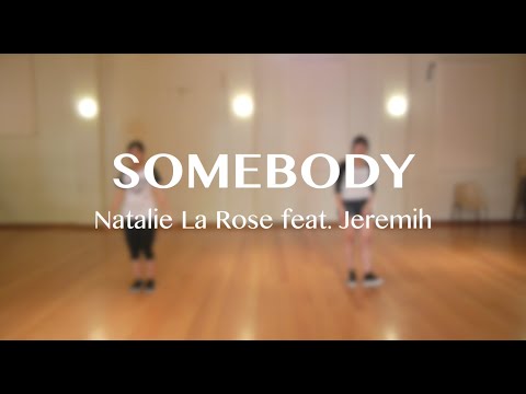 [Dance Collab] Somebody by Natalie La Rose feat. Jeremih | Yoojung Lee ...