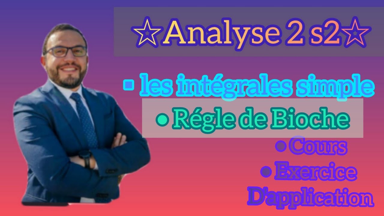 Analyse2 📚 Régle de Bioche 🔥🎉~exercice d'application s2🚨 - YouTube
