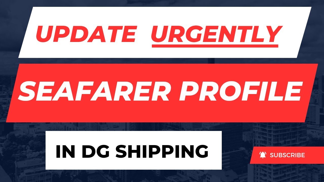 how to update seafarer profile in dg shipping | dg shipping seafarer ...