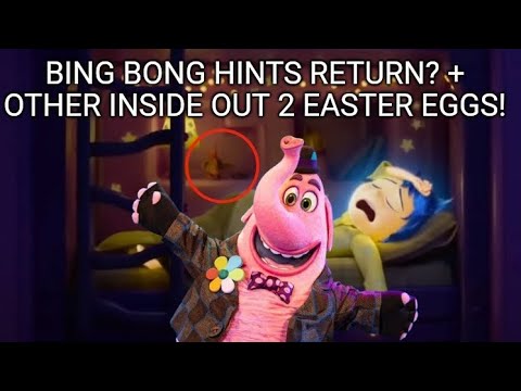 Bing Bong Hints Return??? +Other Inside Out 2 Easter Eggs! - YouTube