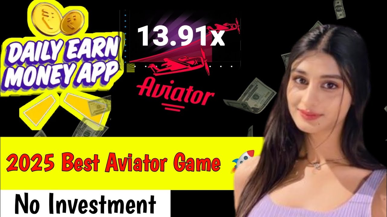 Best Aviator Game 2025 No Investment 100% Withdrawal Best Earning App ...
