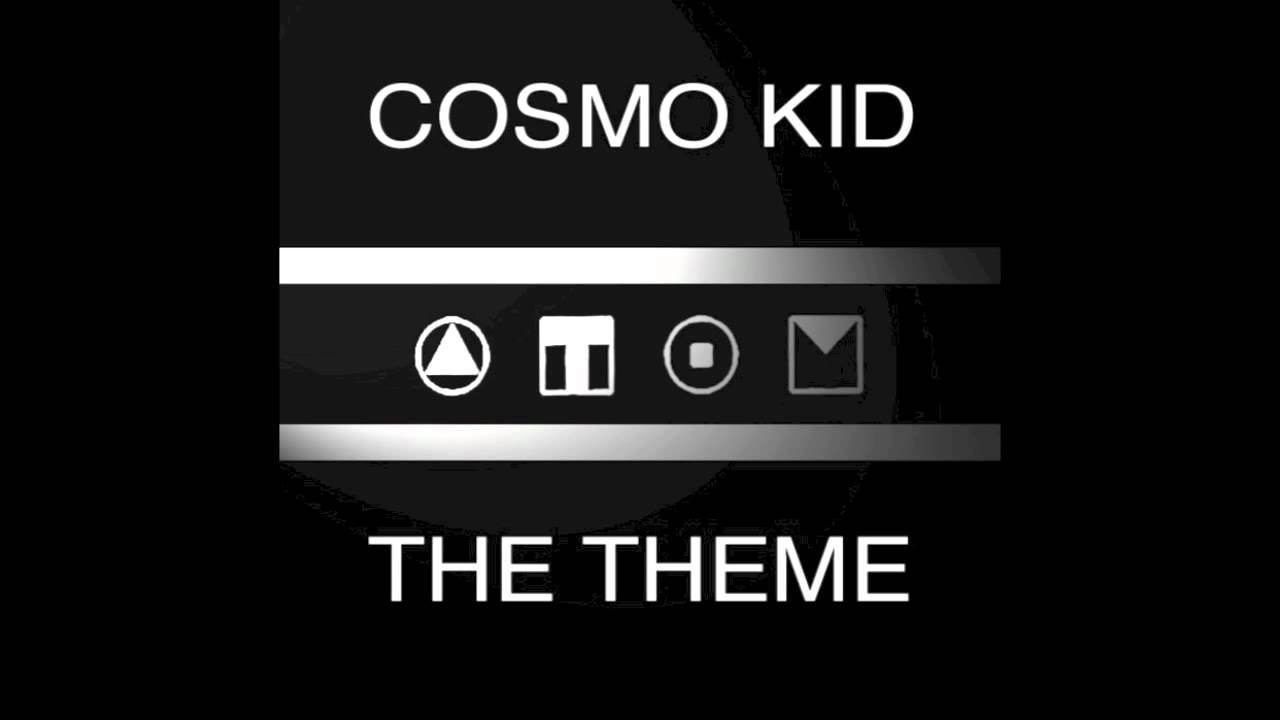 Cosmo Kid - The Theme - YouTube