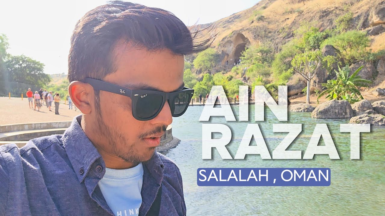 AIN RAZAT | THE CAVE | SALALAH, OMAN 🇴🇲 | OMAN SERIES EP 04 - YouTube