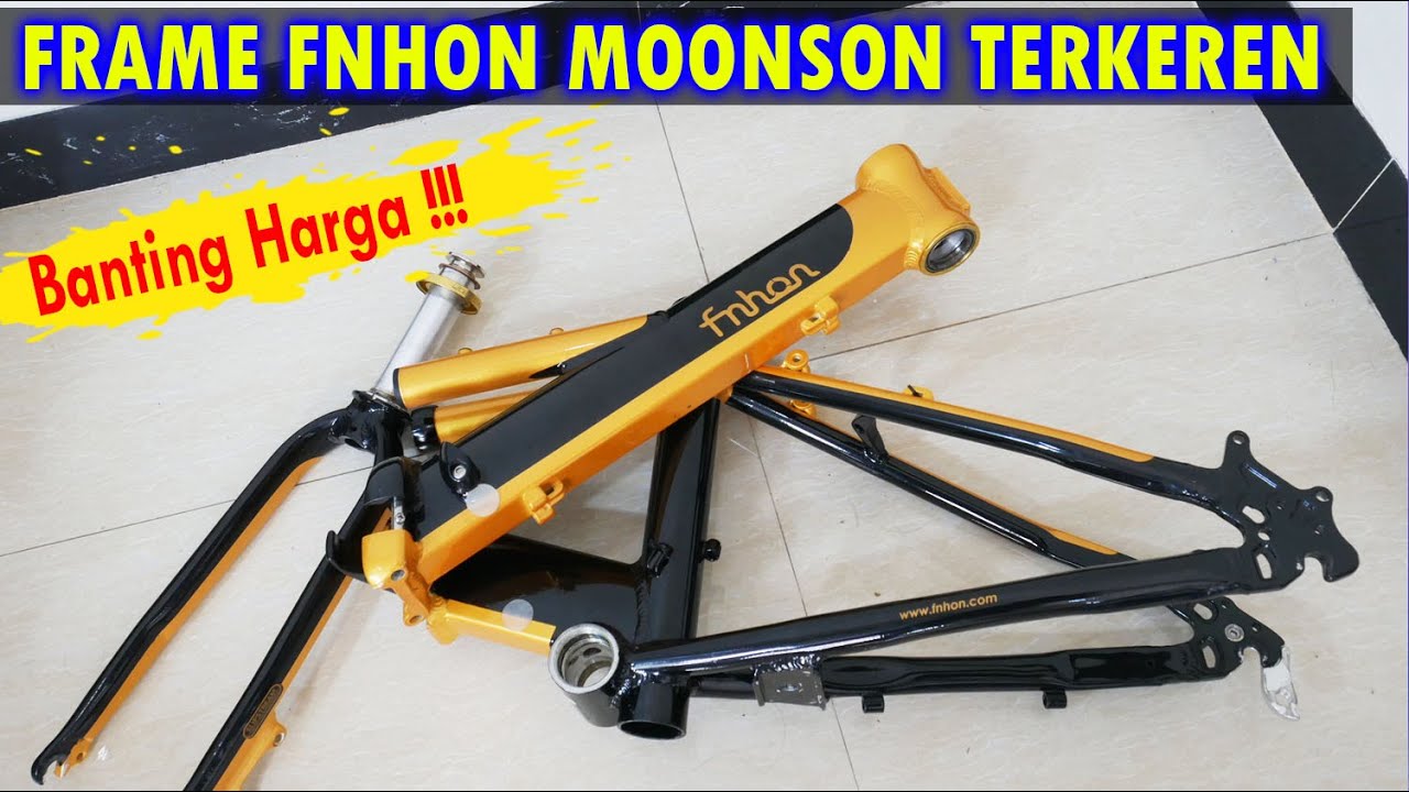 Unboxing Frame Sepeda Fnhon Monsoon Terkeren | Banting Harga !!! - YouTube