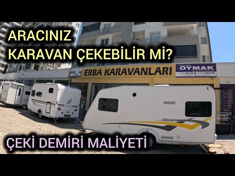 ÇEKME KARAVAN / ÇEKİ DEMİRİ / MALİYETLER