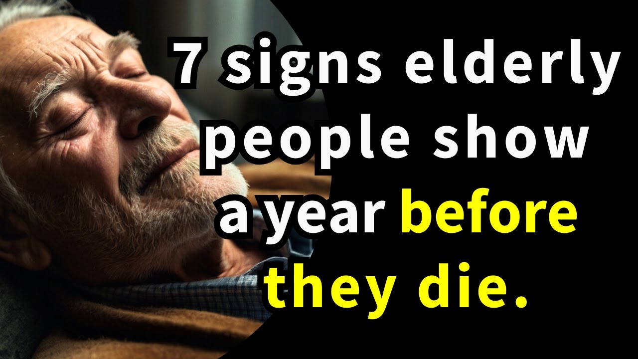 What Happens 1 Year Before Death - These 7 Signs Appear FIRST! - YouTube