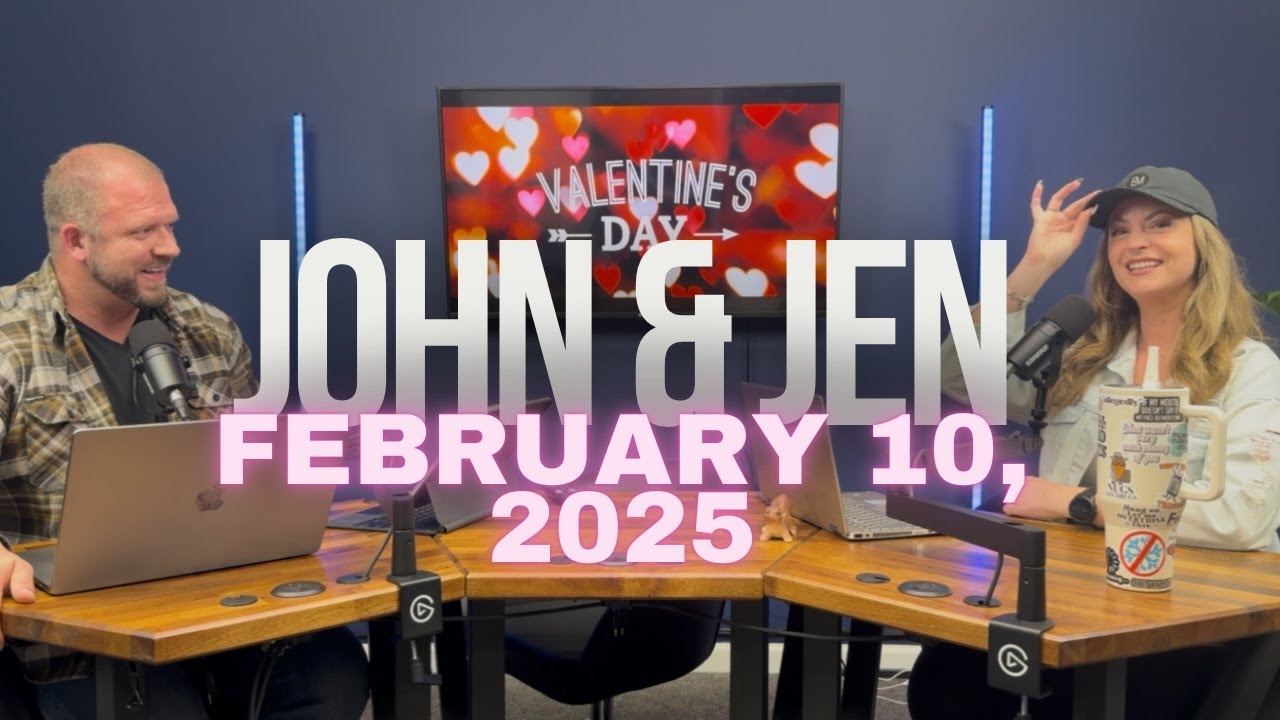John and Jen Show Valentine's Day Edition - YouTube