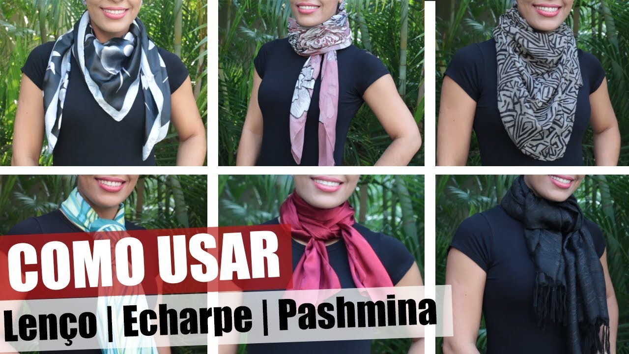 🎗️12 MANEIRAS FÁCEIS DE USAR CACHECOL, LENÇOS, ECHARPES E PASHMINAS ...