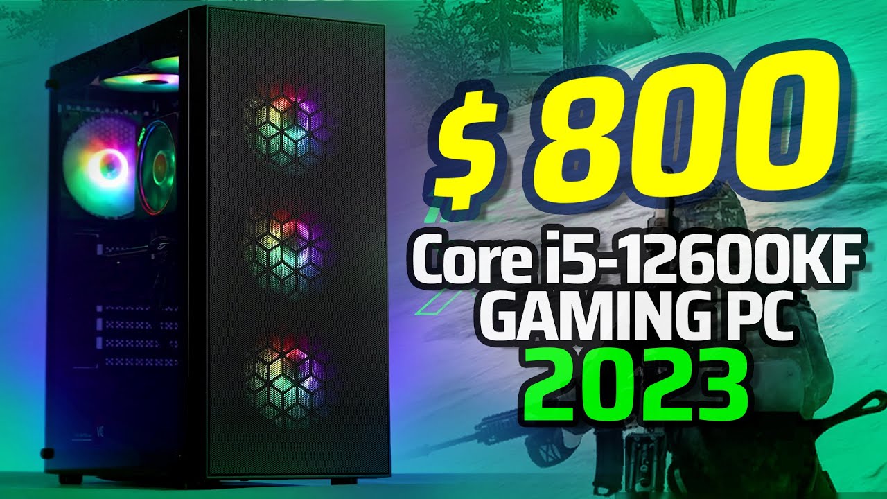 BEST $800 Gaming PC for 2023 - HIGHEST FPS!! - YouTube