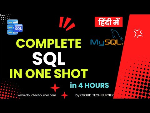 SQL - Complete Course in 4 Hours | SQL One Shot using MySQL in Hindi ...